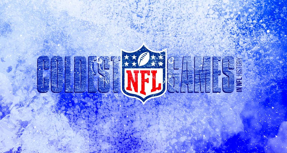 Breaking Down the 5 Coldest Games in NFL History