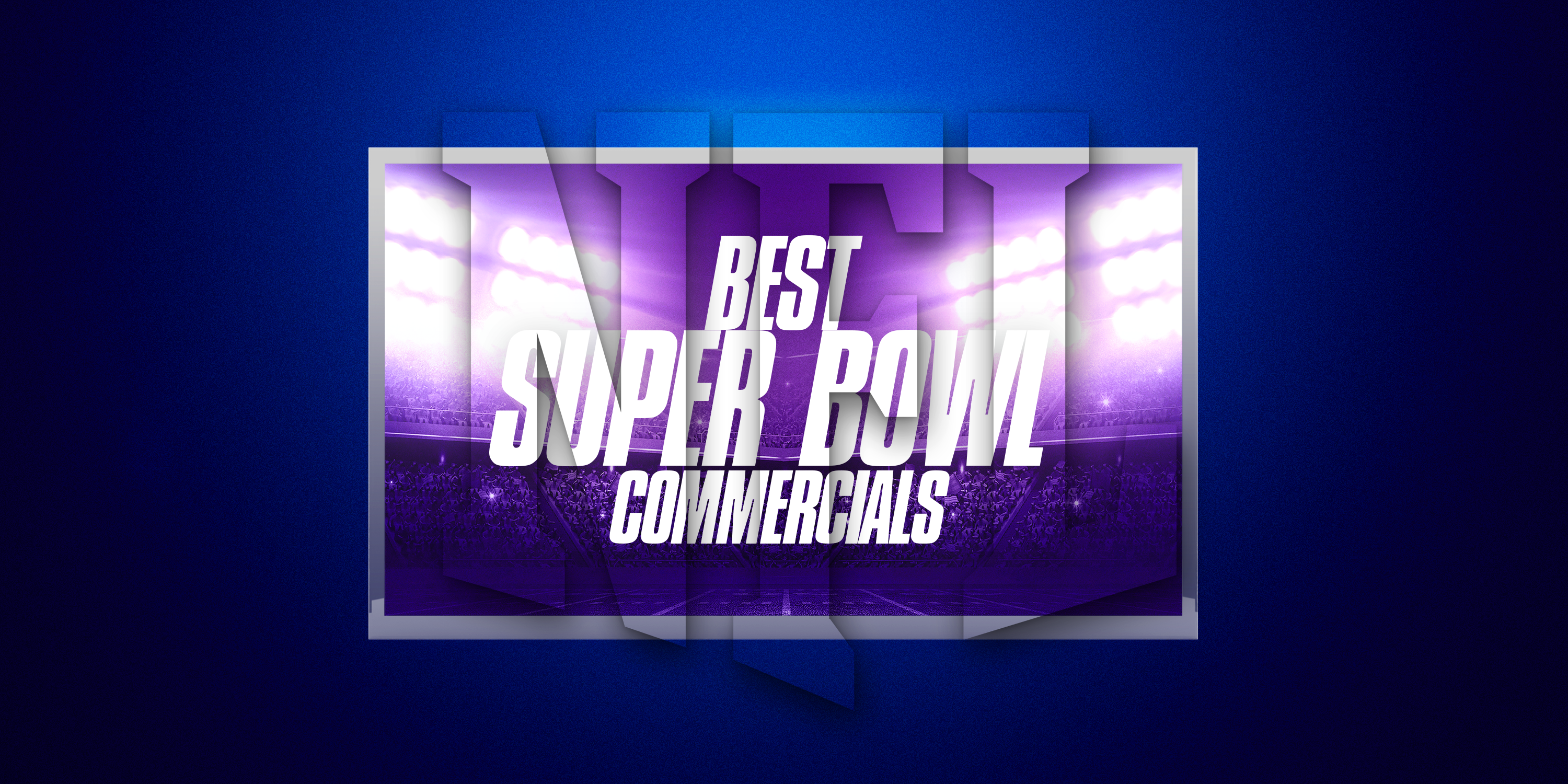 Top 10 Super Bowl commercials of all time
