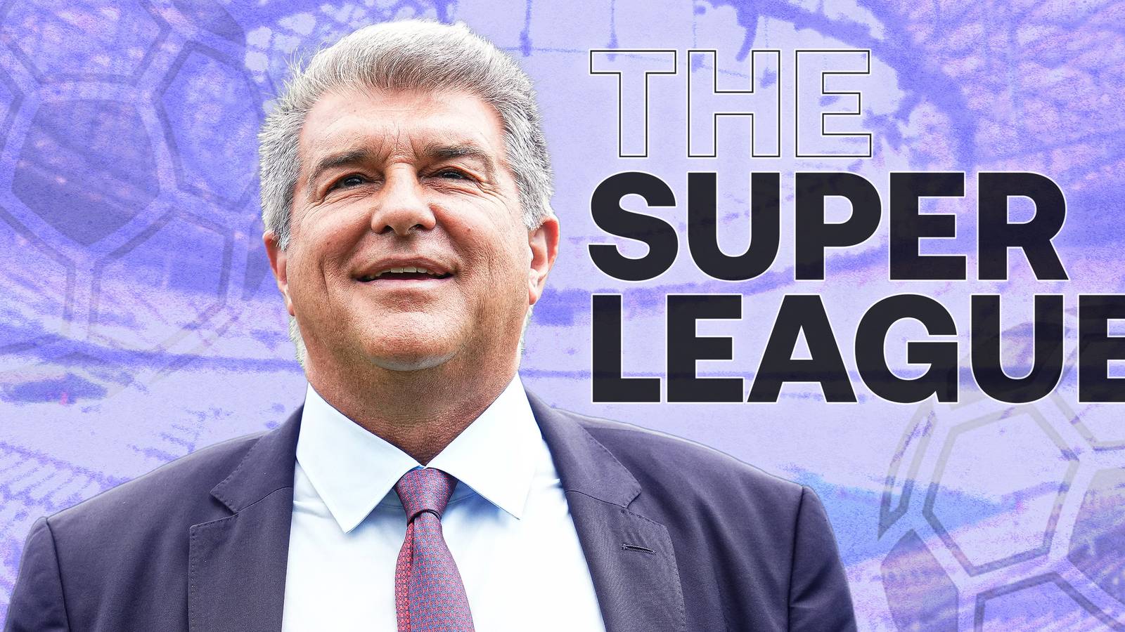 15 teams ready to join the Super League revealed by Joan Laporta