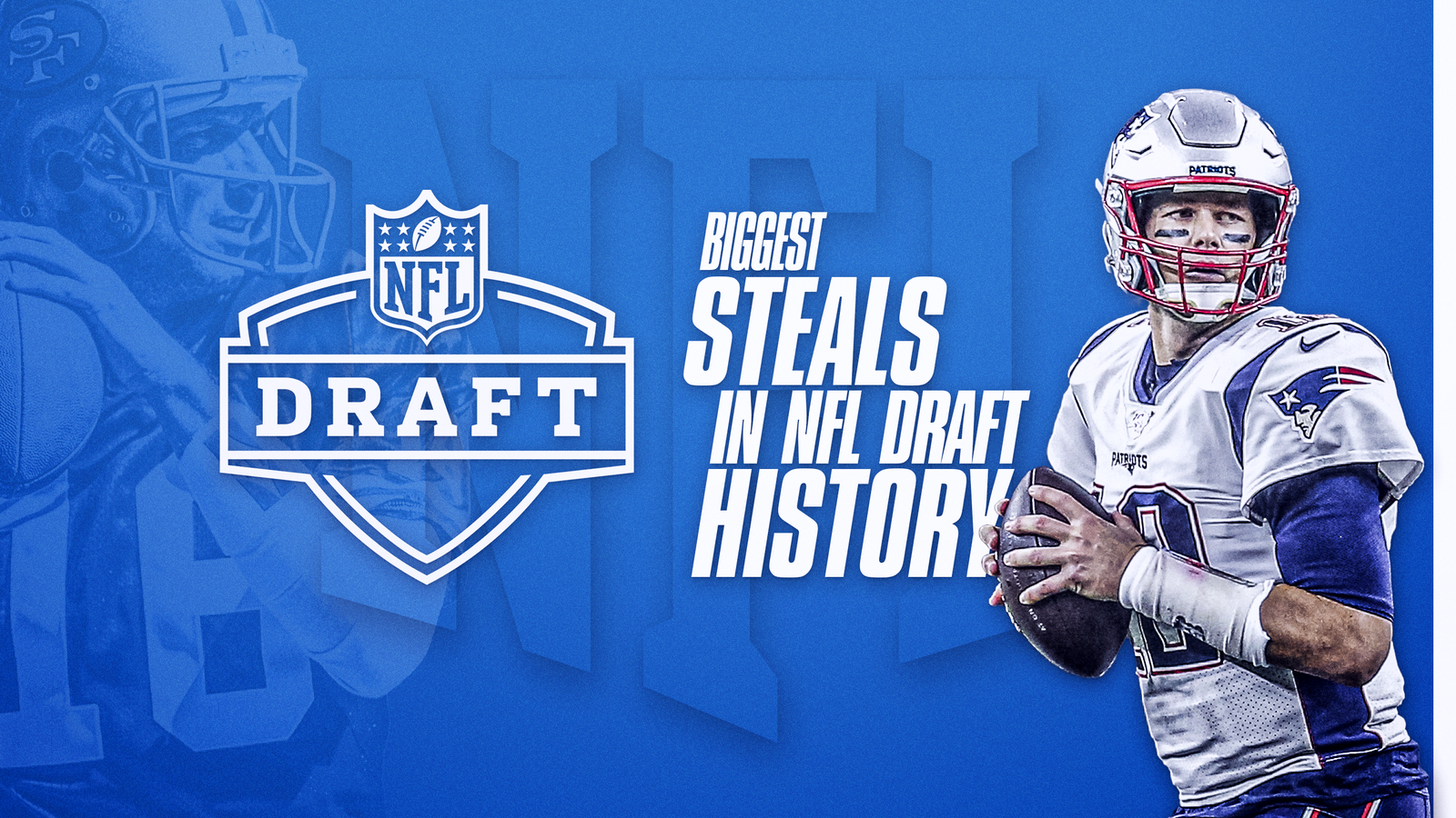 10 Biggest Steals in NFL Draft History