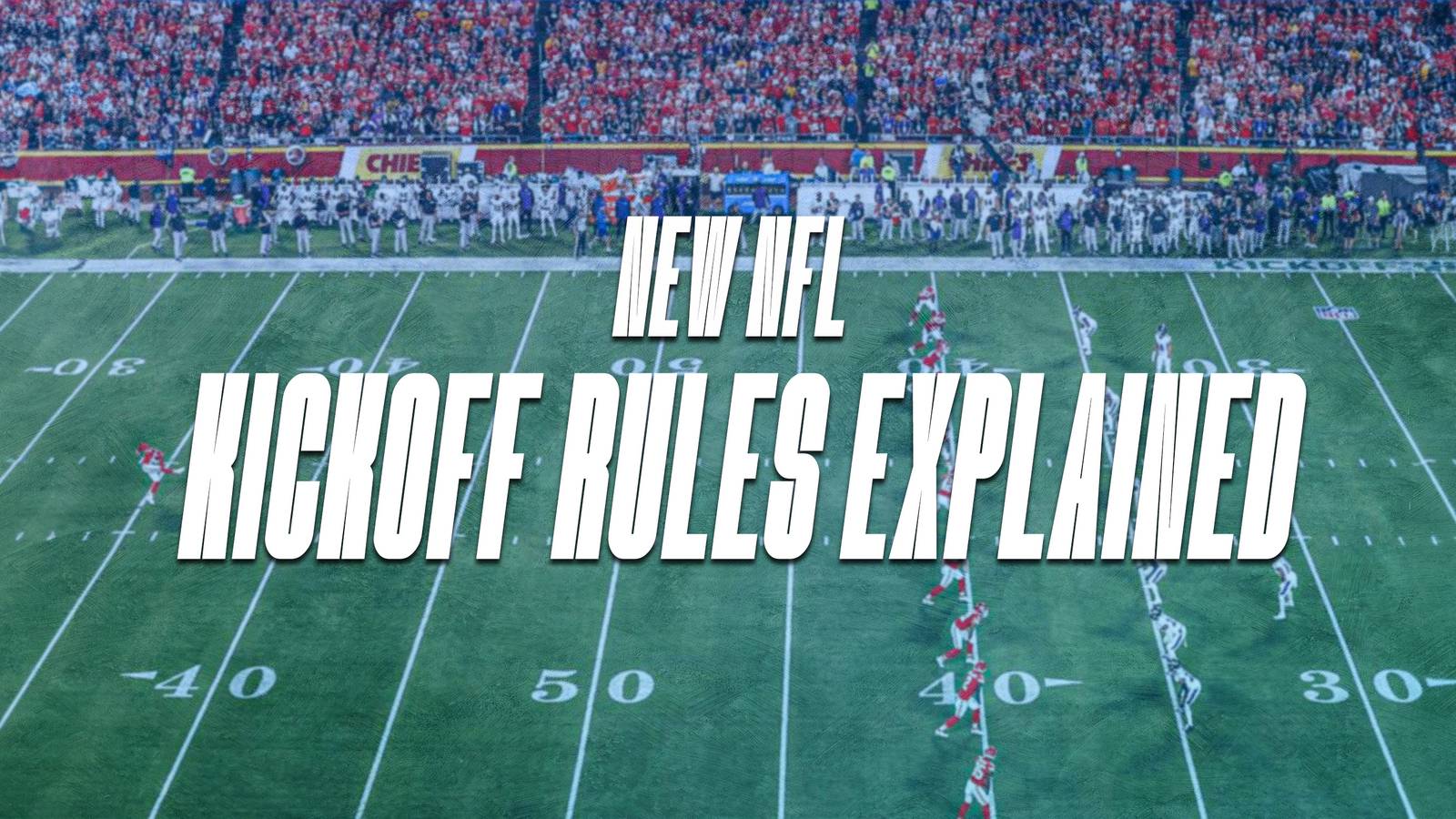New NFL Dynamic Kickoff Rules Explained