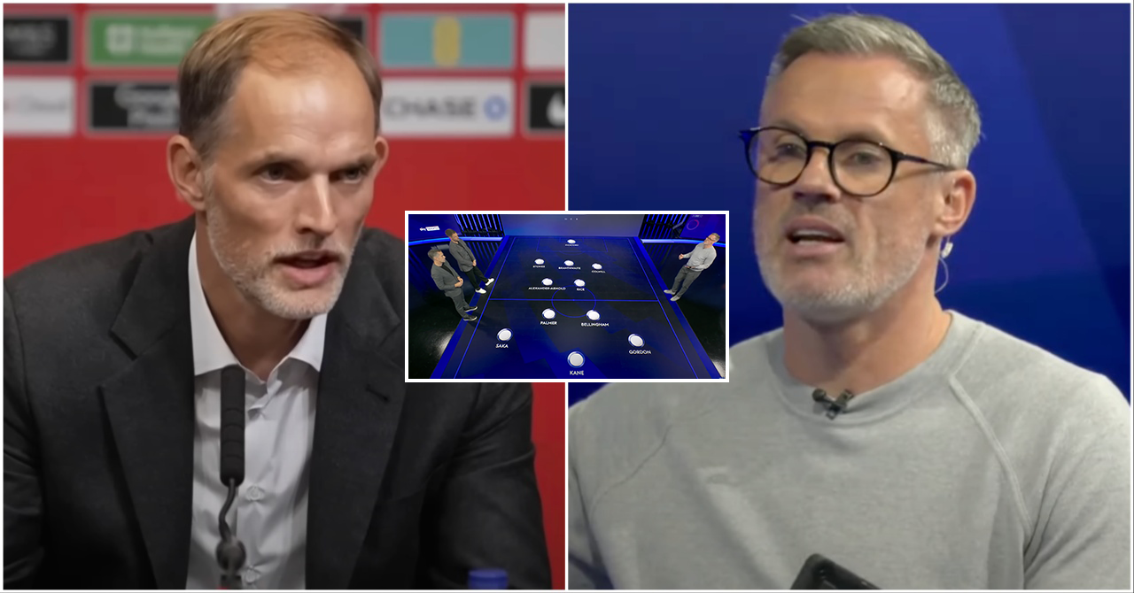 Jamie Carragher Predicts England's Starting 11 Under Thomas Tuchel