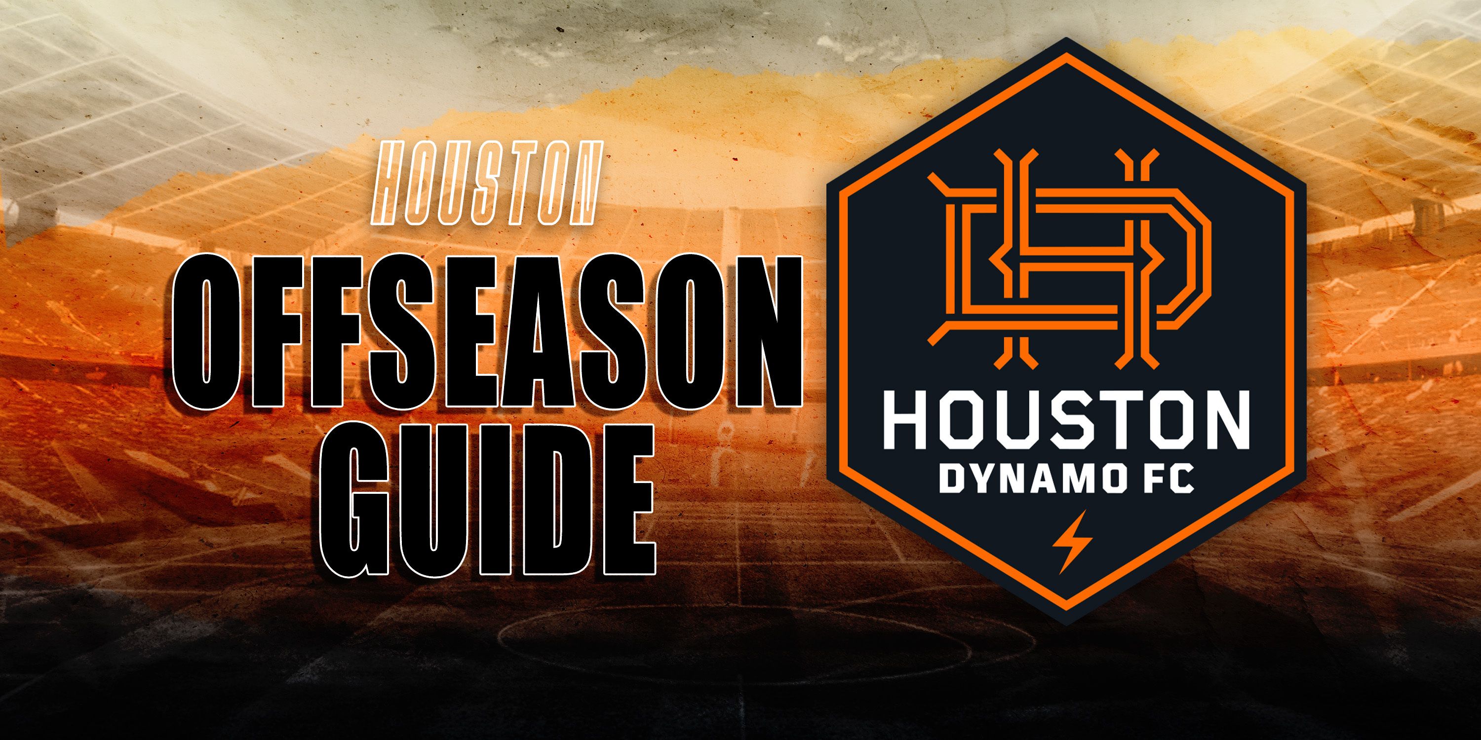 Houston Dynamo Offseason Guide: State of the Roster, Transfer Priorities