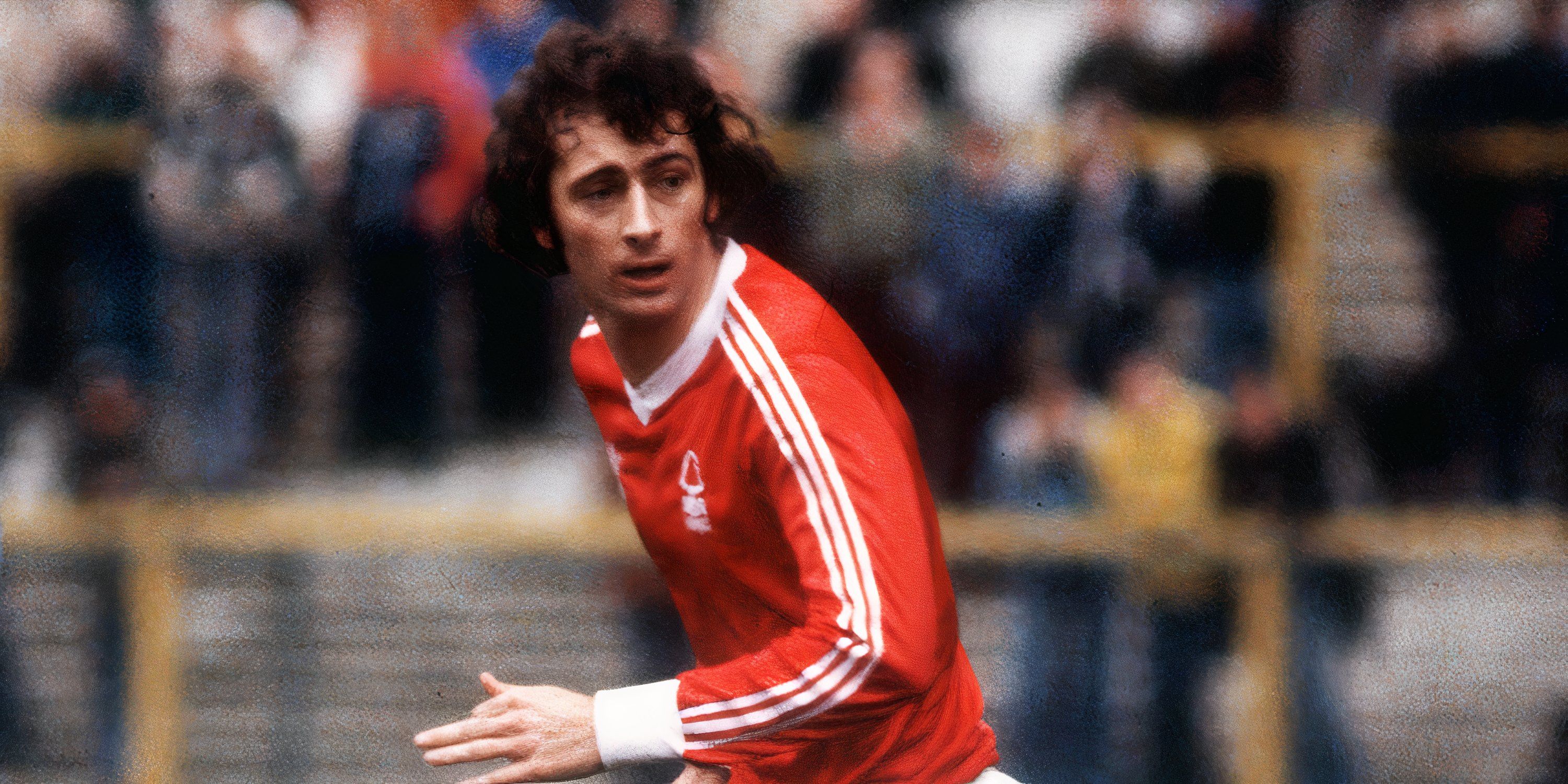 10 Greatest Nottingham Forest Players in Football History [Ranked]