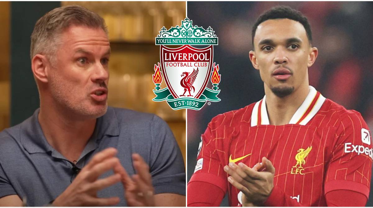 Jamie Carragher Gives His Theory on Motivation Behind Alexander-Arnold ...