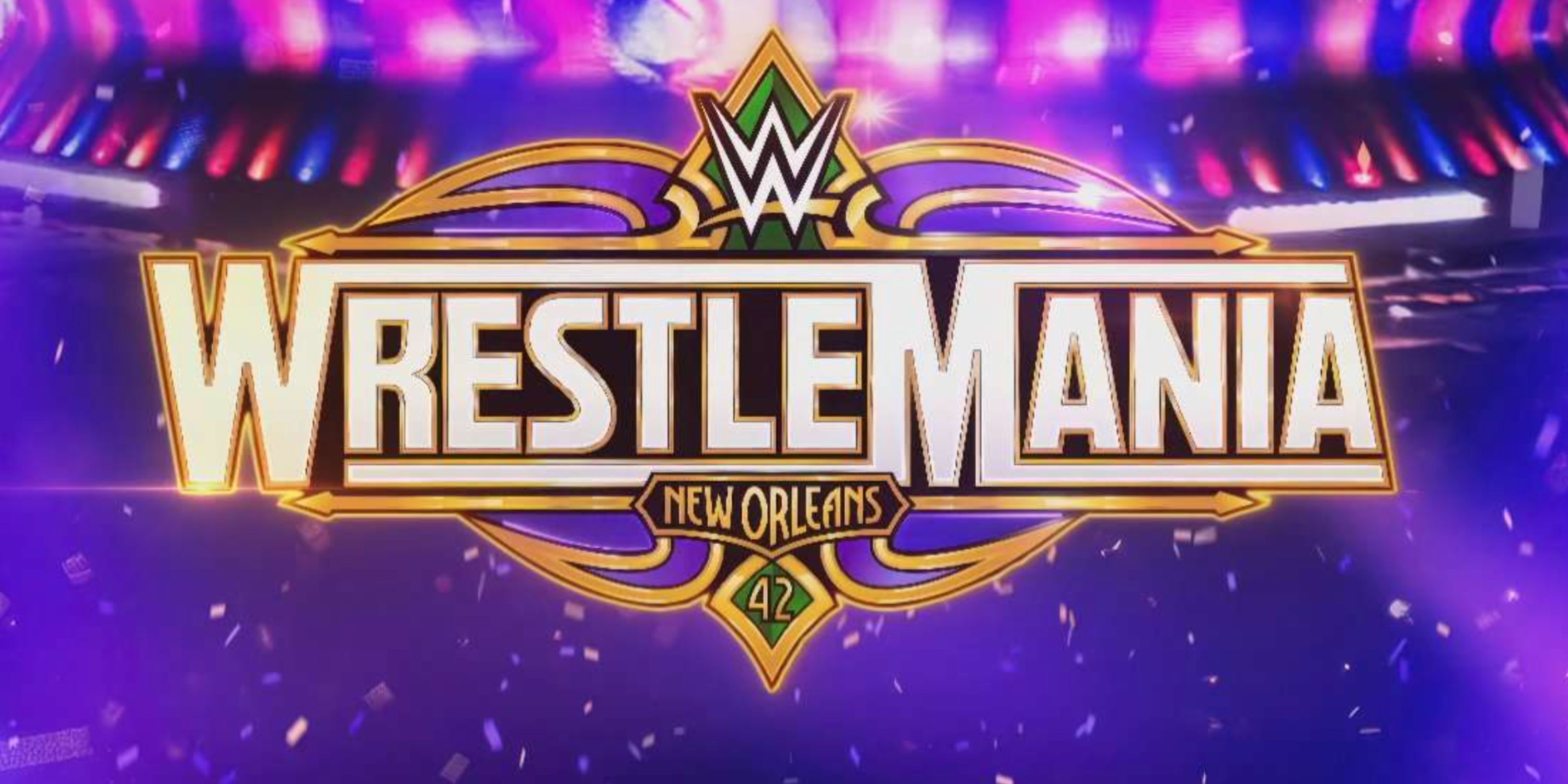 Real Reason WWE Have Moved WrestleMania 42 From New Orleans to Las Vegas
