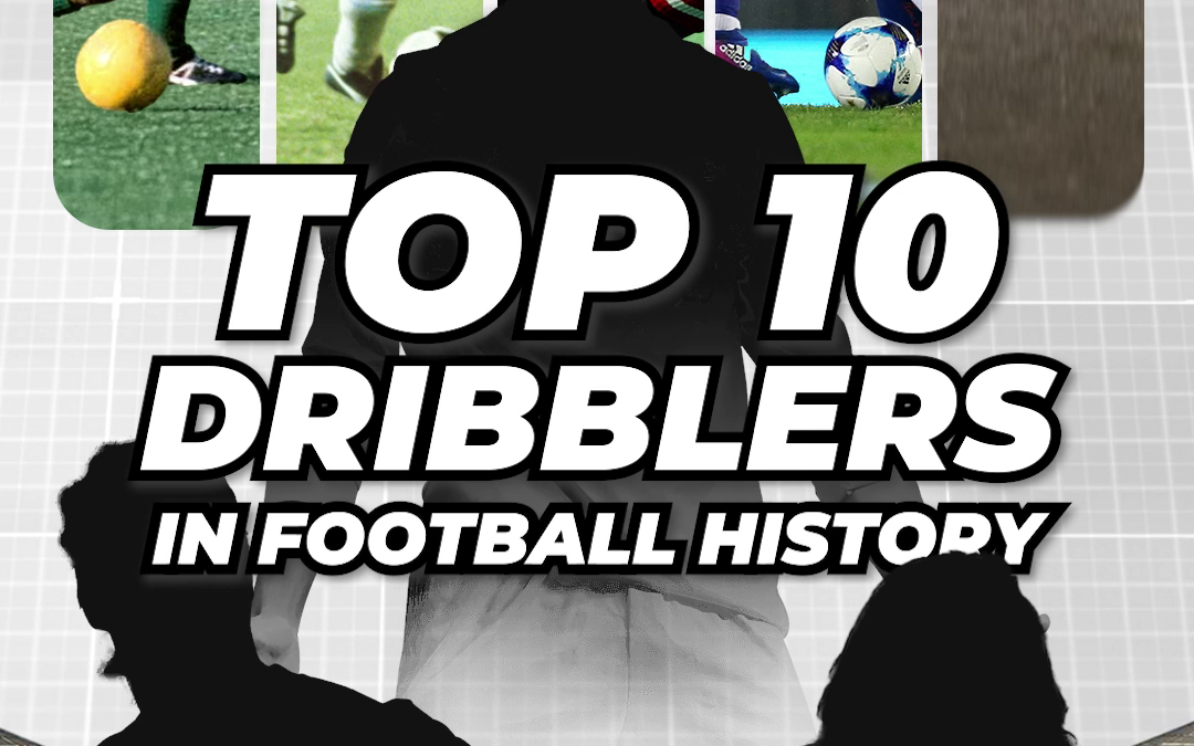 Top 10 Dribblers in Football history